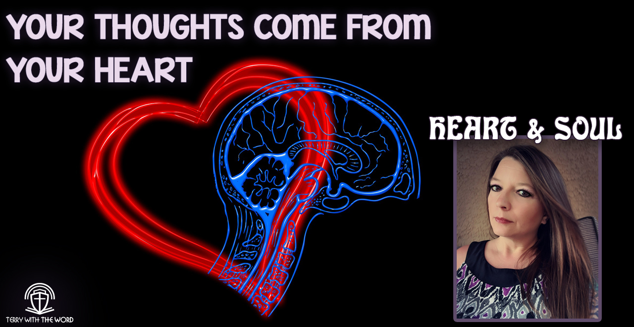 Thoughts Come From The Heart - TERRY WITH THE WORD